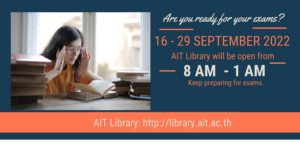 Extended hours to 1 AM (16-29 Sep. 2022) – Asian Insitute of Technology ...